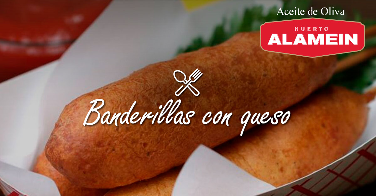 Banderillas con queso - Huerto Alamein
