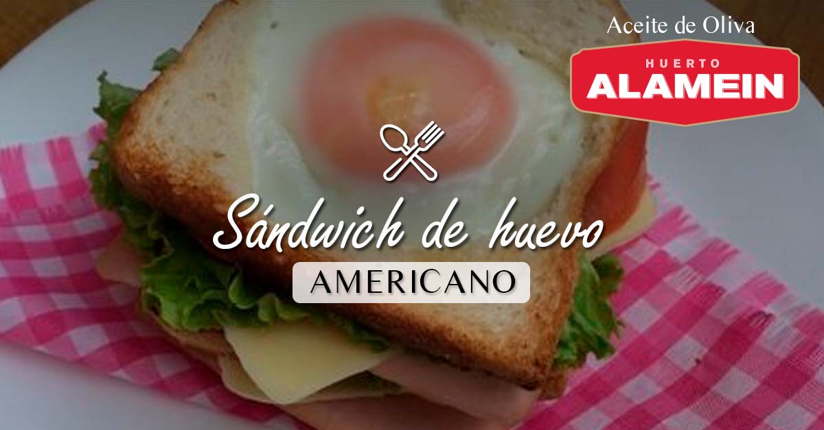 Sándwich de Huevo Americano - Huerto Alamein